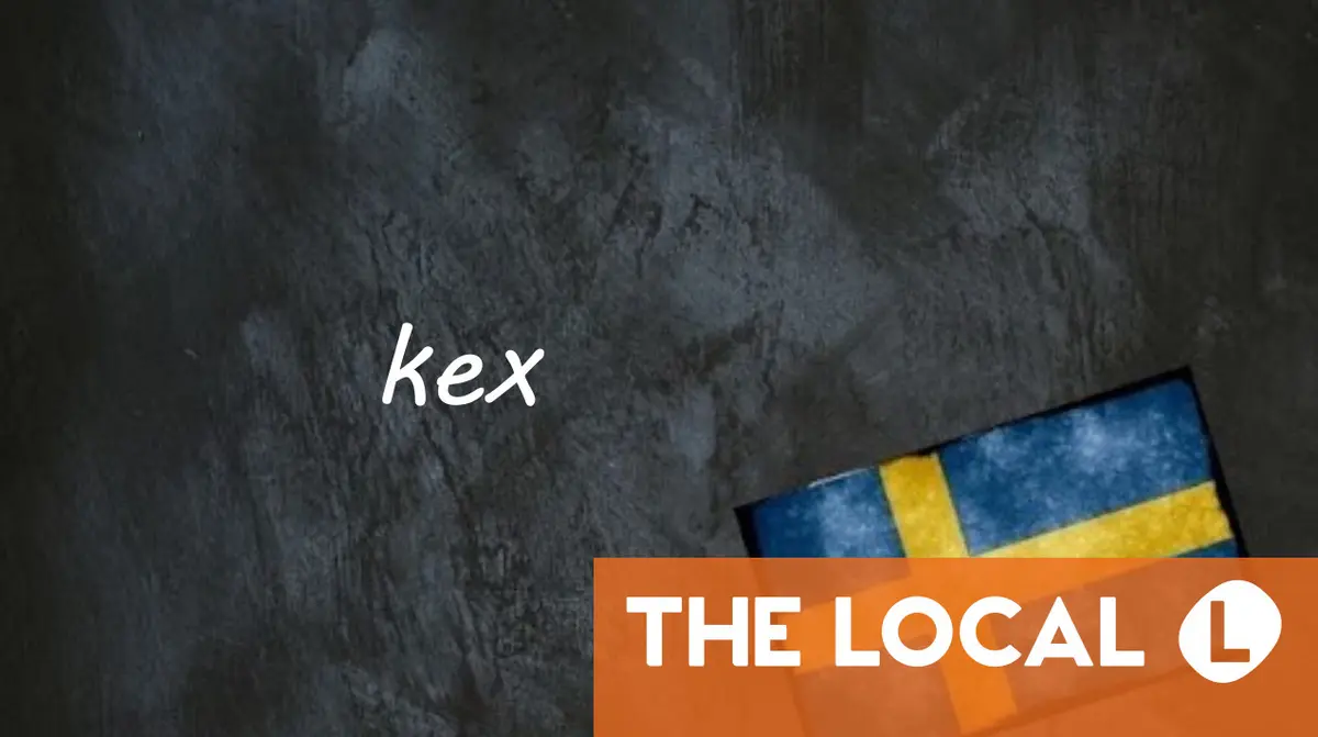 Swedish word of the day: kex