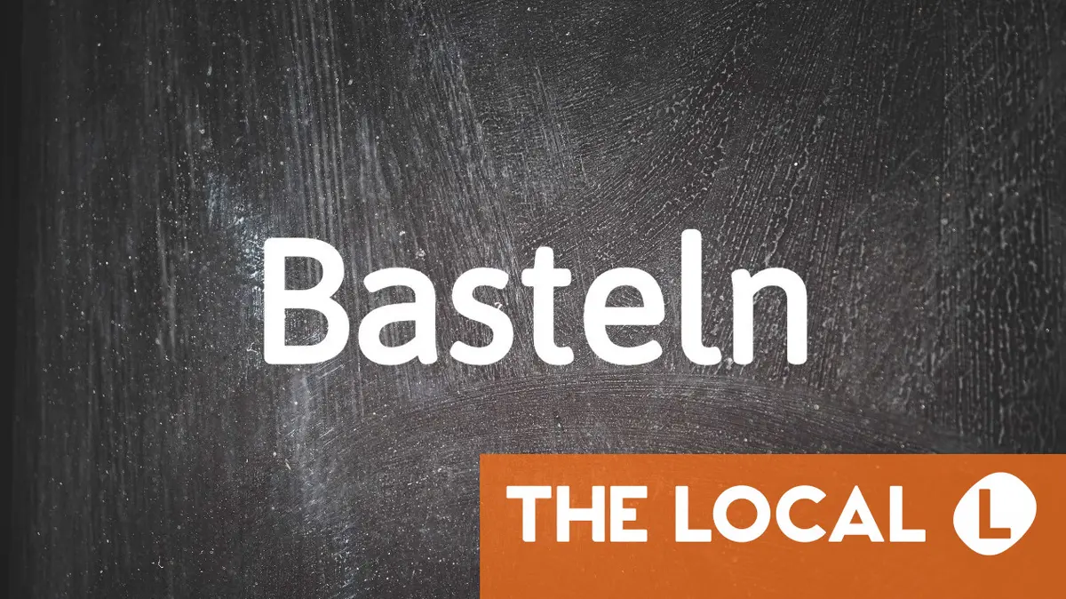 German word of the day: Basteln