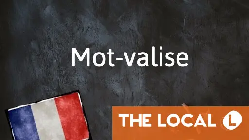 French Word of the Day: Mot-valise