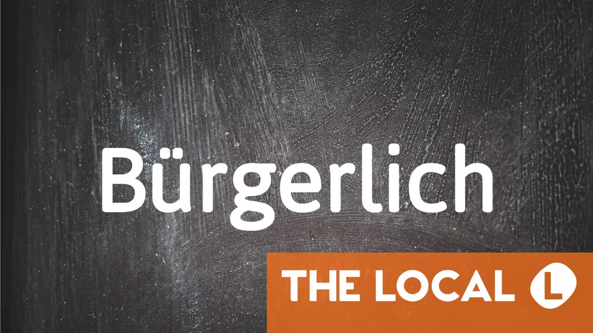 German word of the day: Bürgerlich