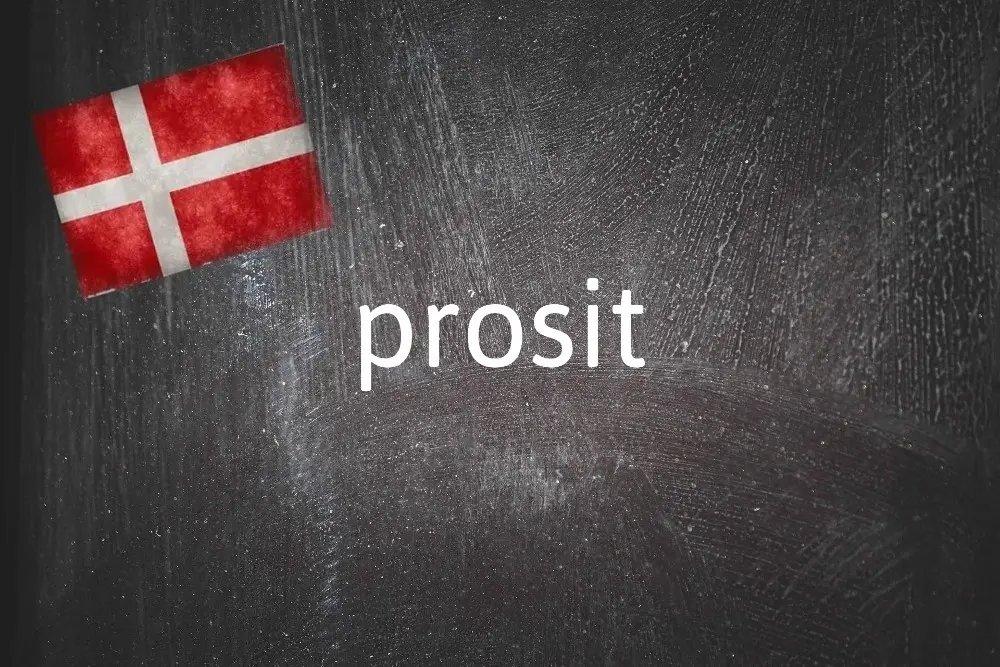 Danish word of the day: Prosit