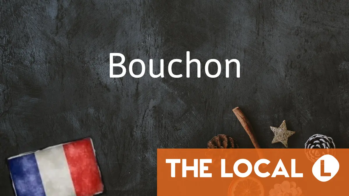 French Word of the Day: Bouchon