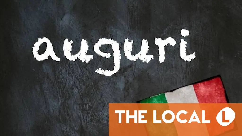 Italian word of the day: 'Auguri'