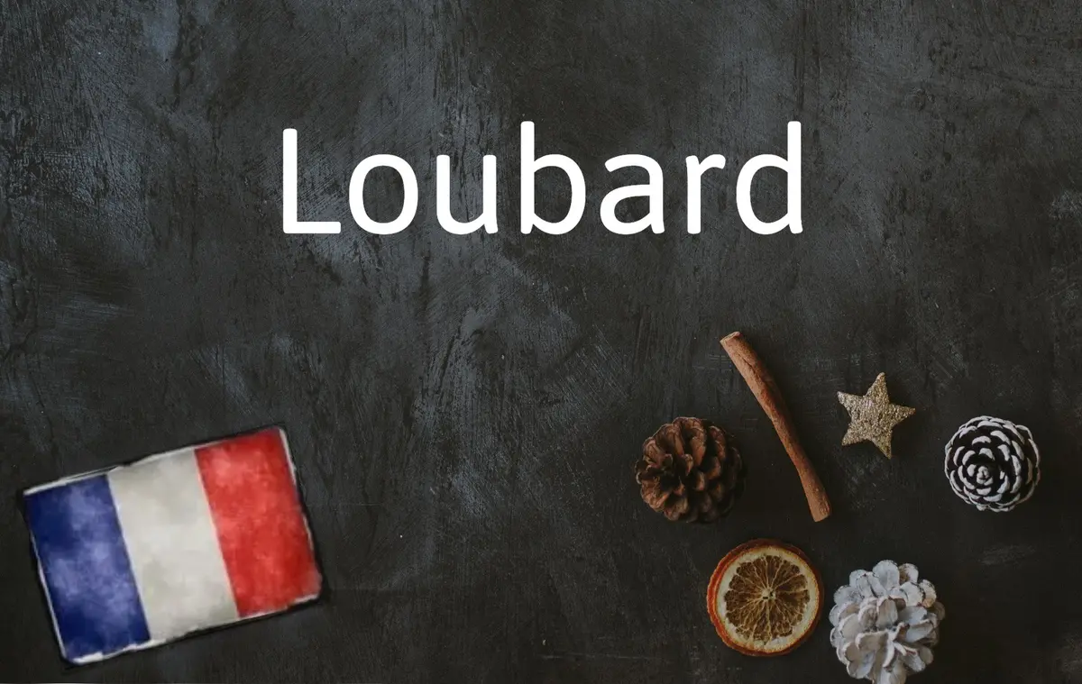 French Word of the Day: Loubard