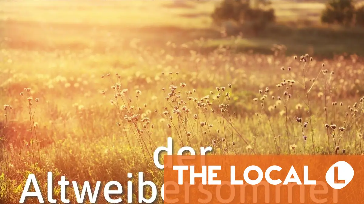 German Word of the Day: der Altweibersommer