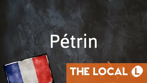French Word of the Day: Pétrin